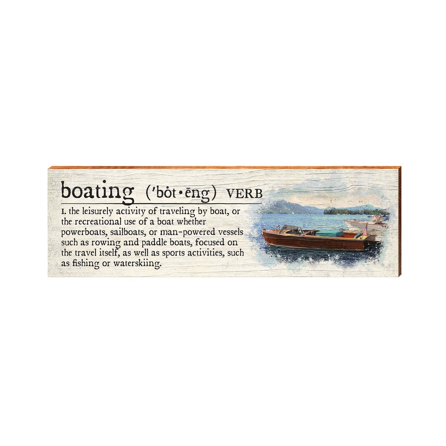 Boating Definition Wooden Sign | Wall Art Print on Real Wood | Lake Ho