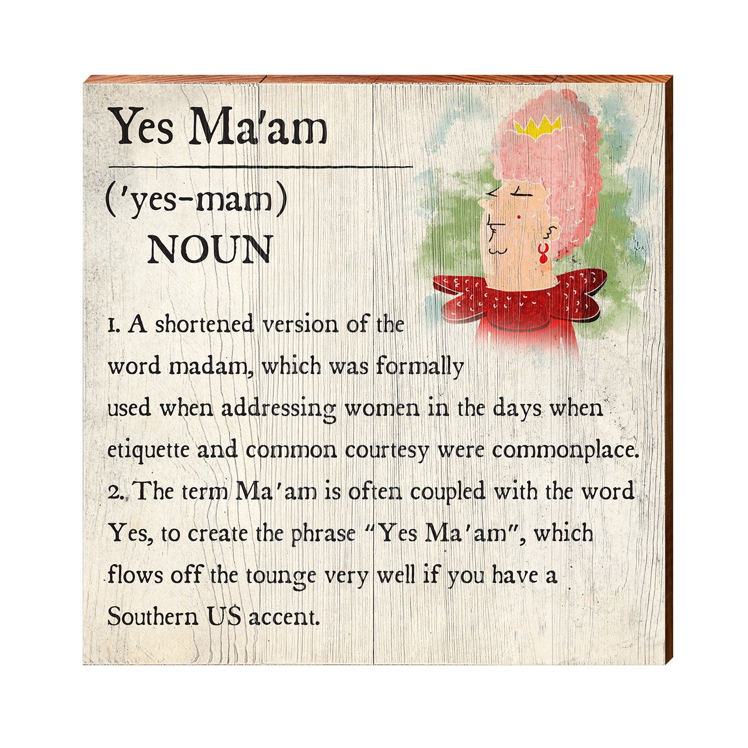 Yes Mam Definition Wooden Sign | Wall Art Print on Real Wood | Home De