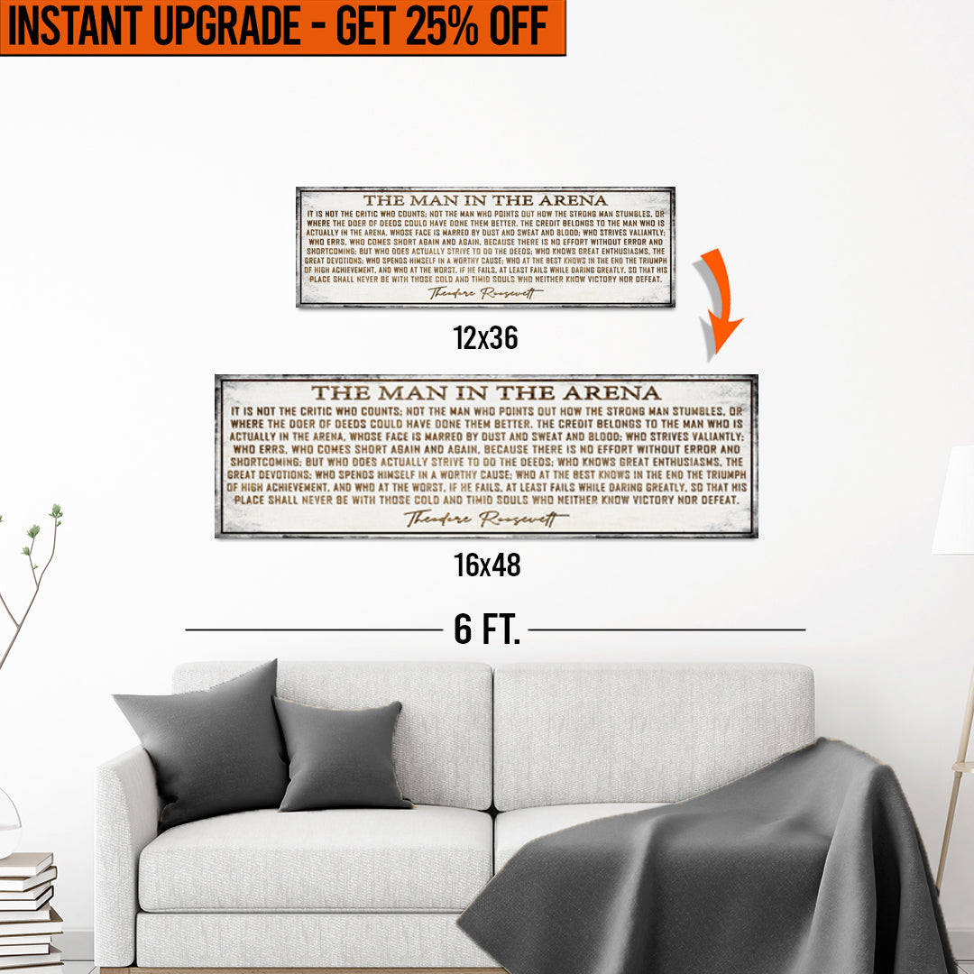Upgrade Your 12x36 Inches 'The Man In The Arena' Canvas Measuring To 1